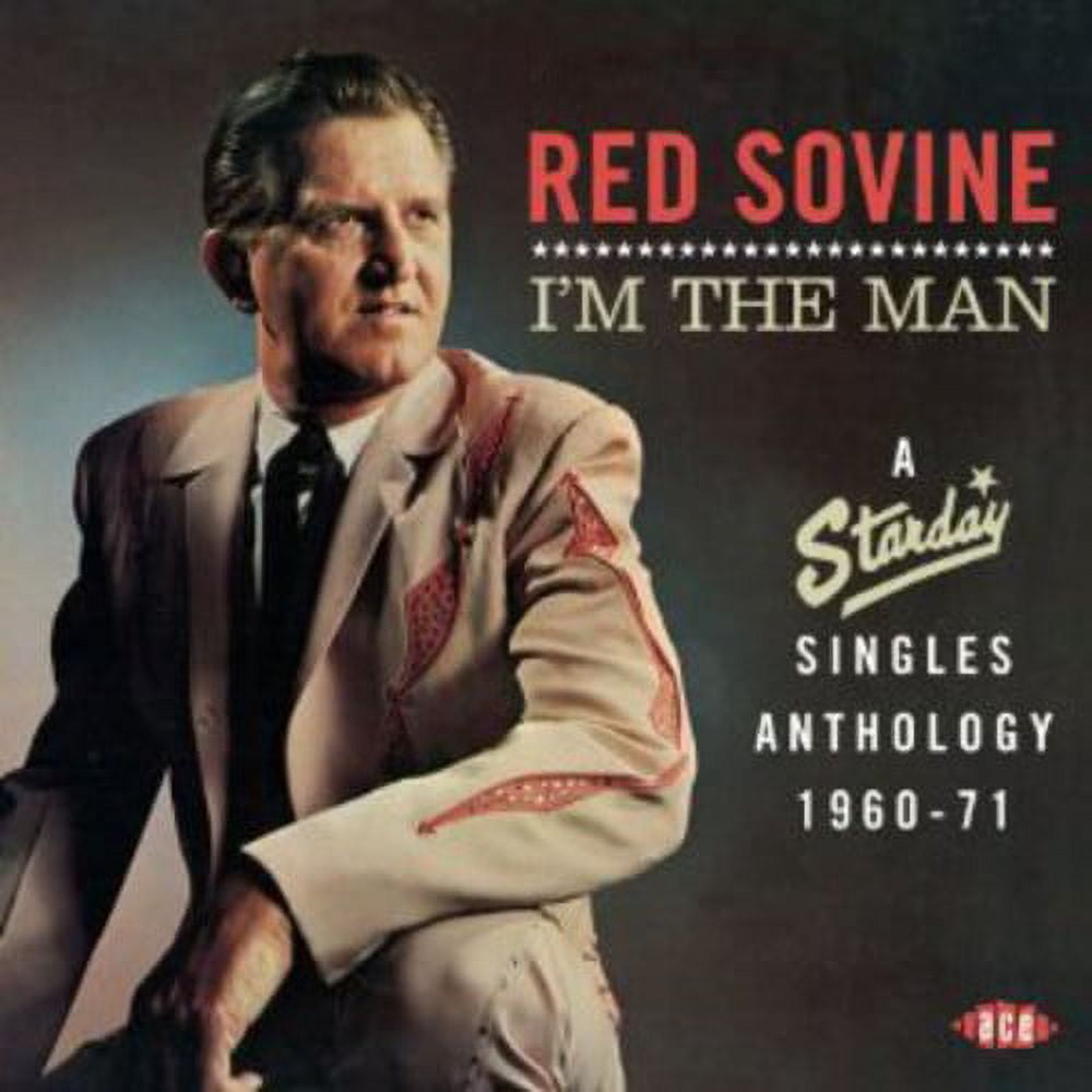 Red Sovine - I'm the Man: Starday Singles Anthology 1960 - 1971 ...
