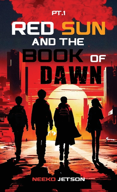 Red Sun and the Book of Dawn, Part 1, (Hardcover) - Walmart.com