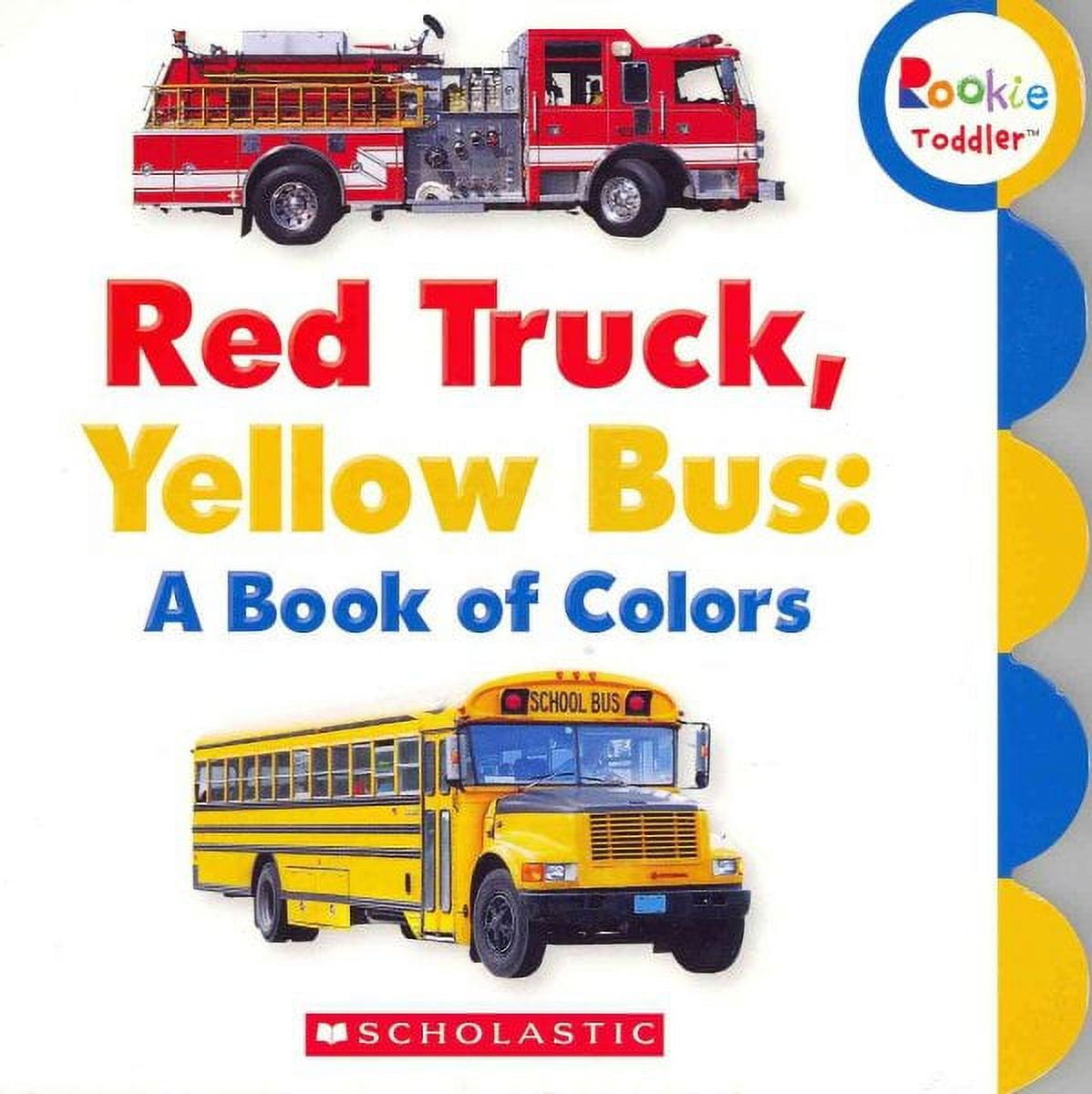Red Truck, Yellow Bus: A Book of Colors (Board Book) - Walmart.com
