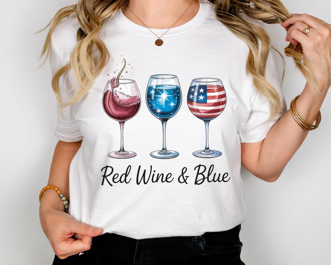 Red Wine & Blue 4th of July Shirt, 4th of July Tee, Independence Day T ...