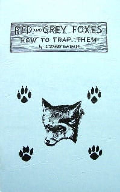 Red and Grey Fox Trapping by Stanley Hawbaker (book) - Walmart.com