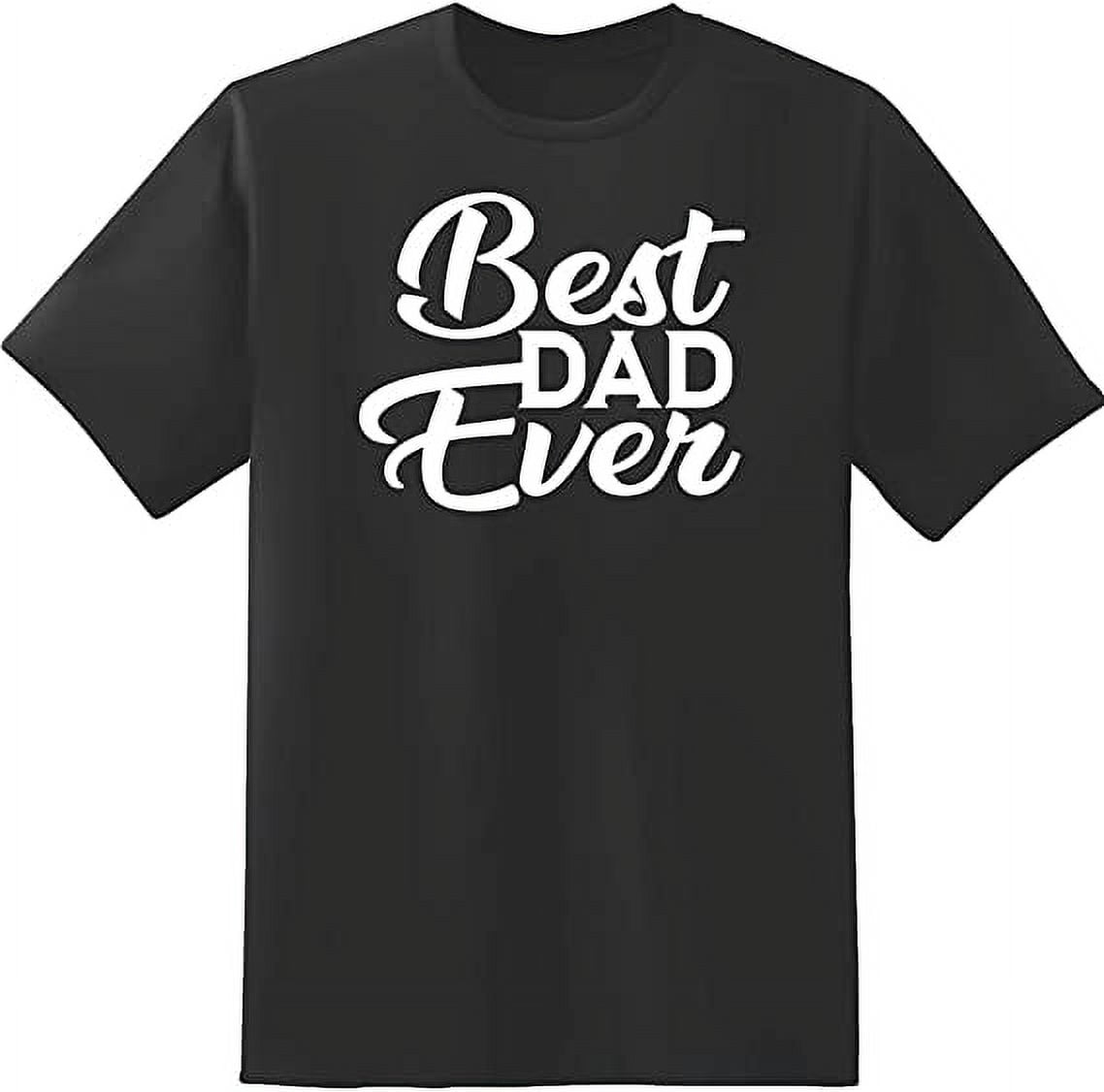 RedBarn Best Dad Ever Fathers Day Gift Parent Love Tee Mens Graphic T ...