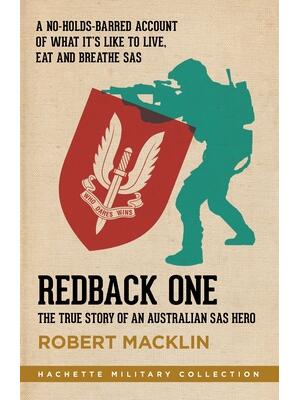 Redback One : The true story of an Australian SAS hero - Walmart.com
