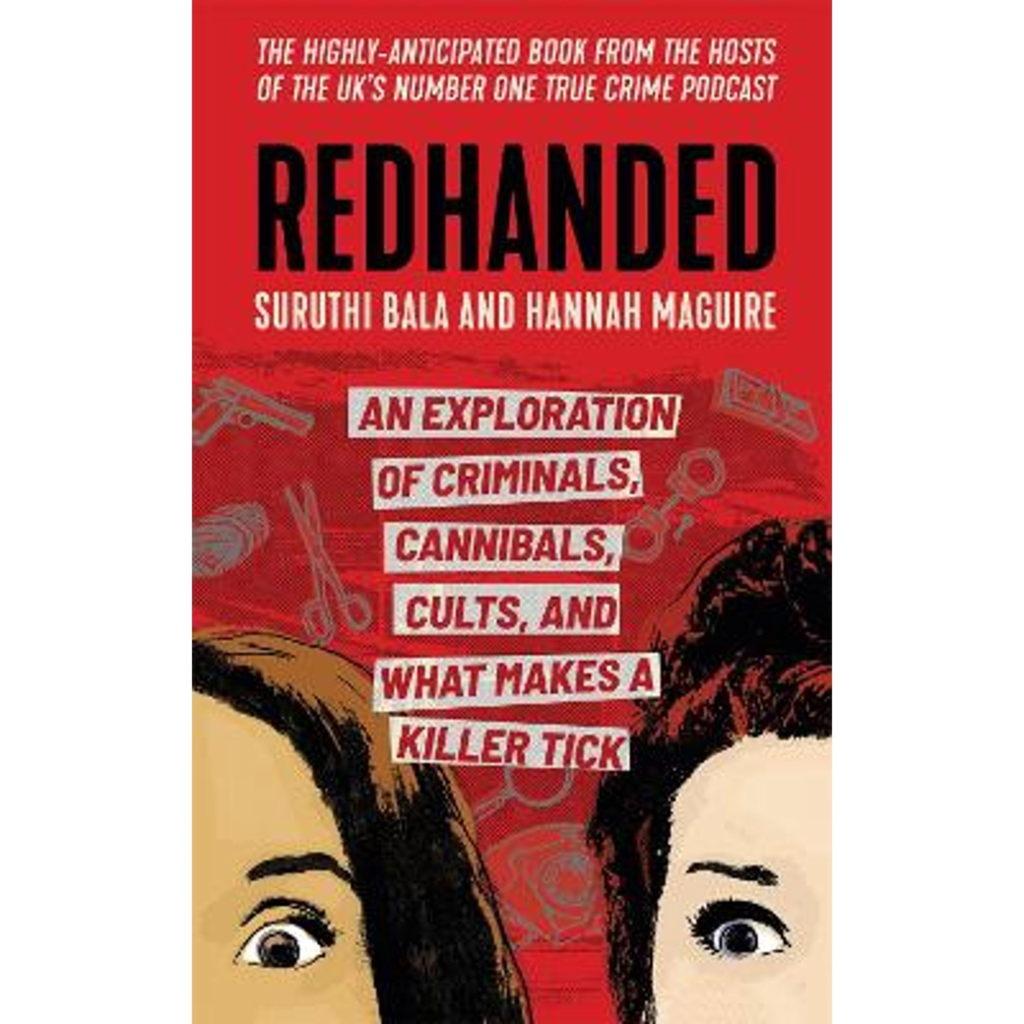 Pre-Owned Redhanded: An Exploration of Criminals, Cannibals, Cults, and ...