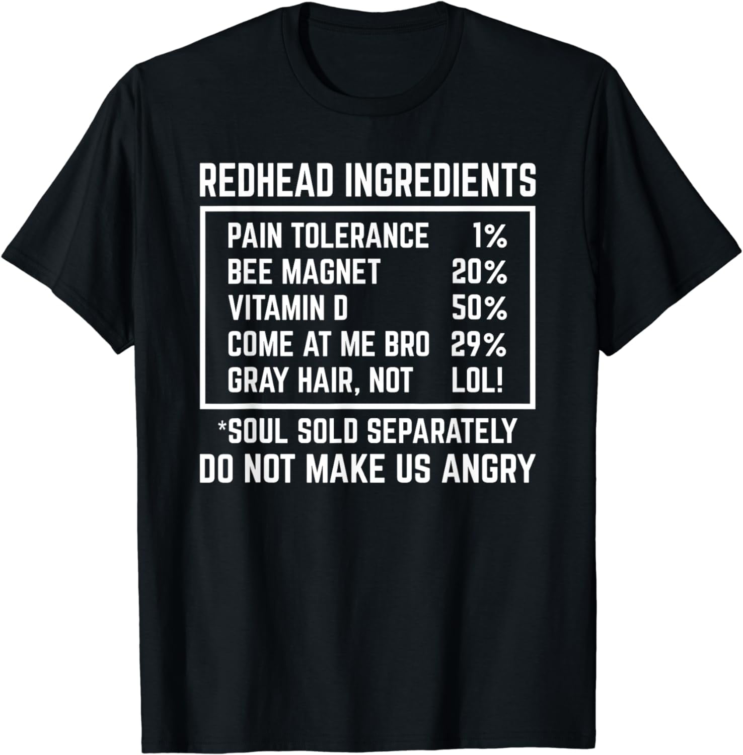 Redhead Ingredients Funny List for Ginger Women and Men T-Shirt ...
