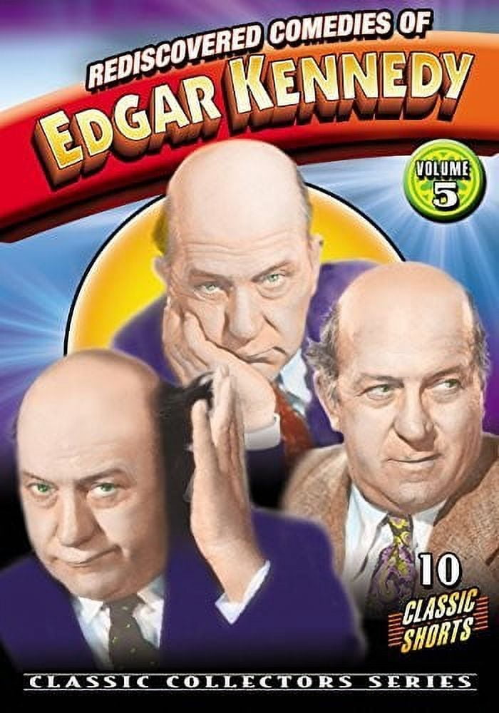 Rediscovered Comedies Of Edgar Kennedy Volume 5 (DVD), Alpha Video ...