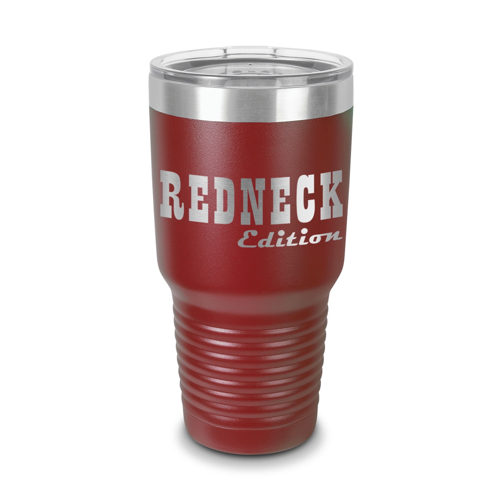 Redneck Edition Tumbler 30 oz - Laser Engraved w/ Clear Lid - Stainless ...