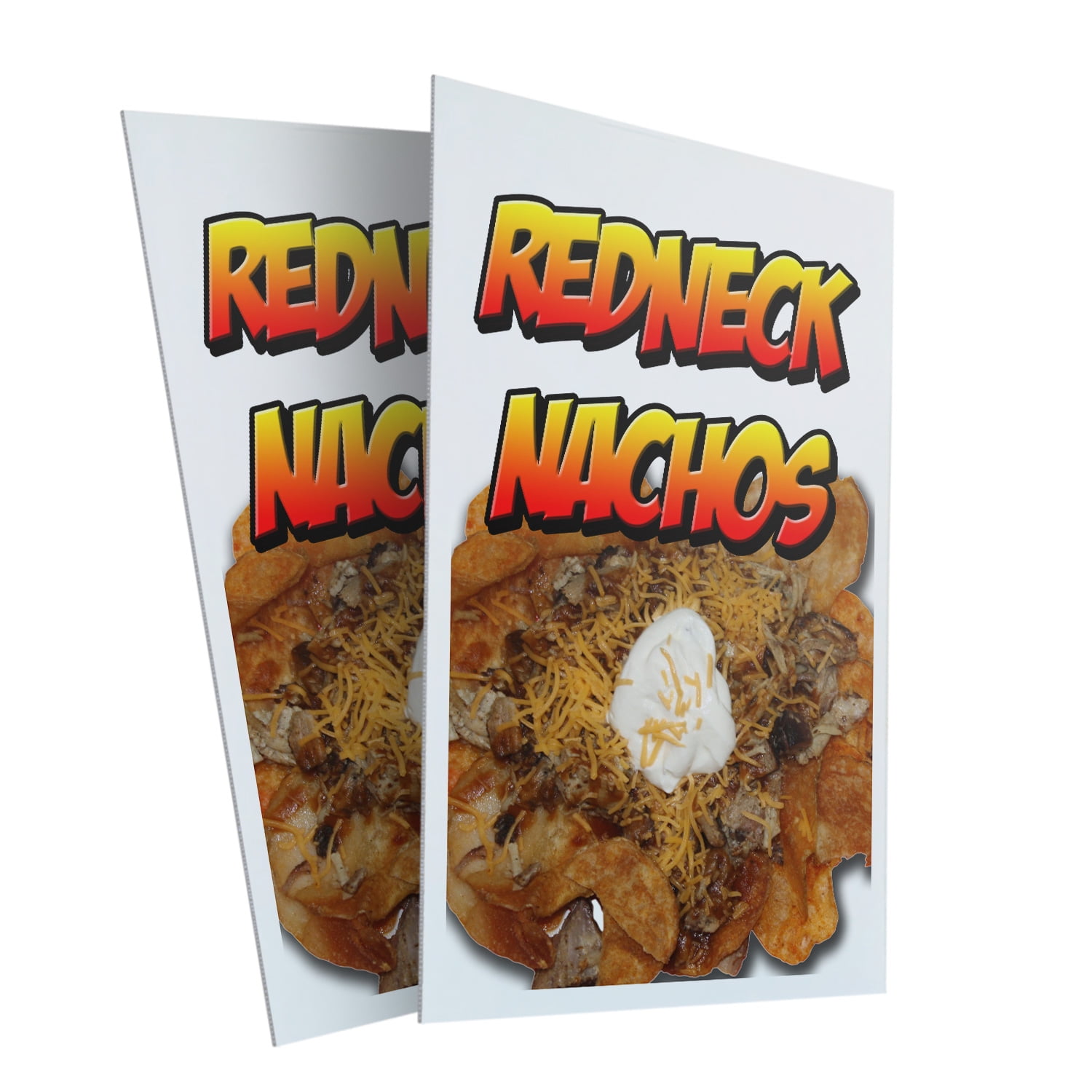 Redneck Nachos (2-PACK) 24" x 36" Plastic Signs | Sign Insert 4mm ...