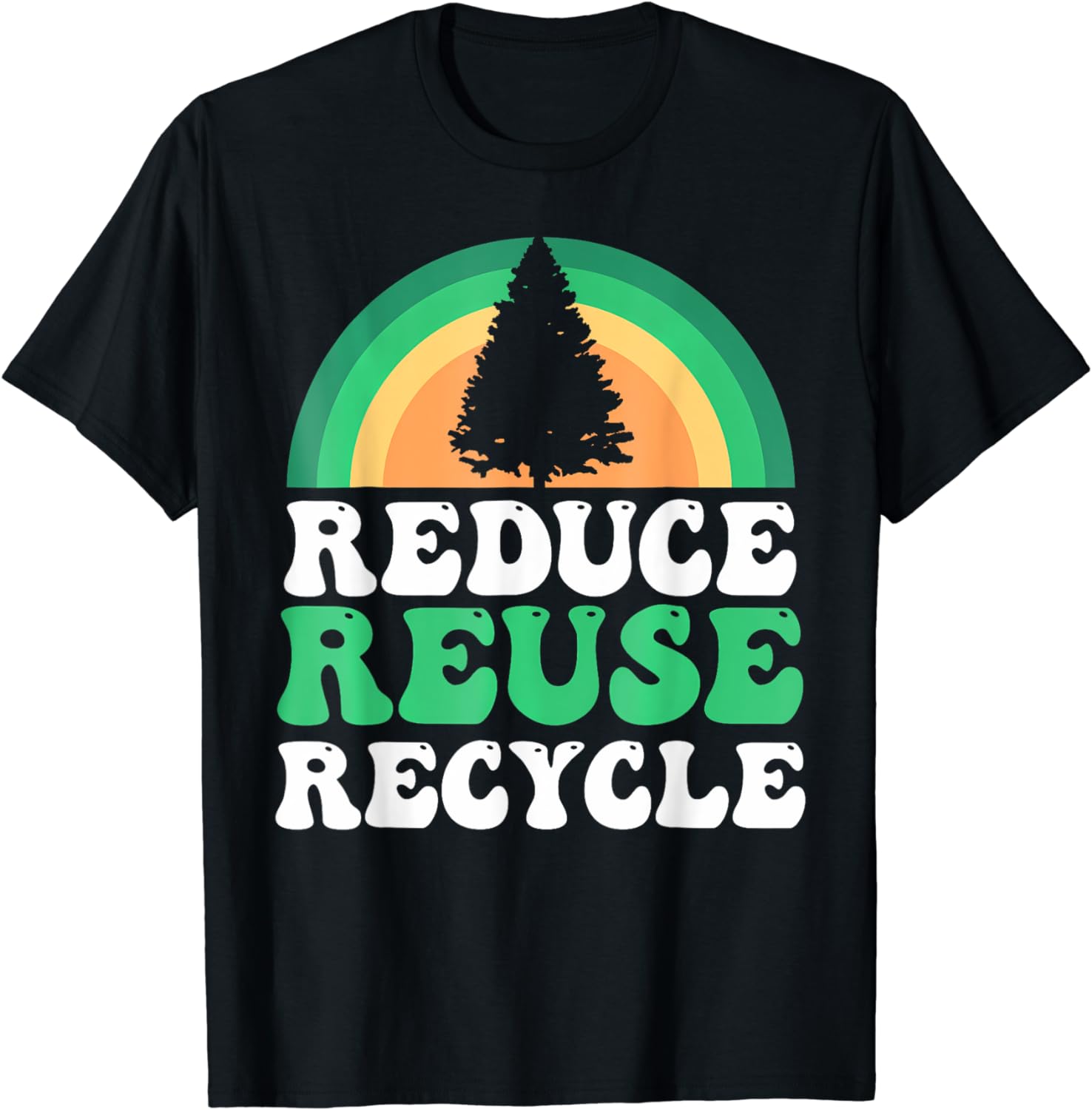 Reduce Reuse Recycle Earth Day Tree Rainbow T-Shirt - Walmart.com