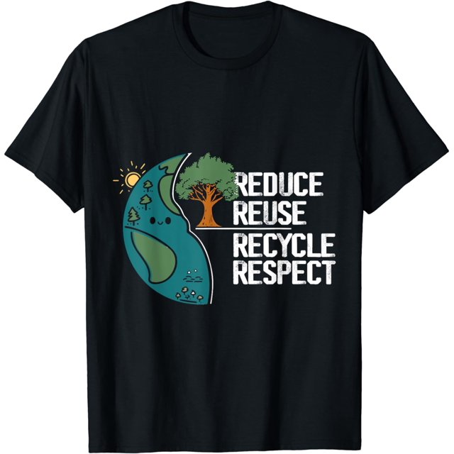 Reduce Reuse Recycle Respect Earth Day 2024 Eco Environment T-Shirt - Walmart.com