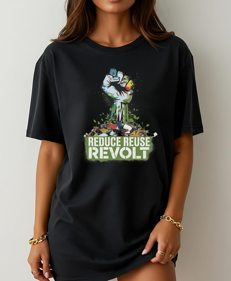Reduce Reuse Revolt Eco Activist Shirt Bold Recycling Graphic ...