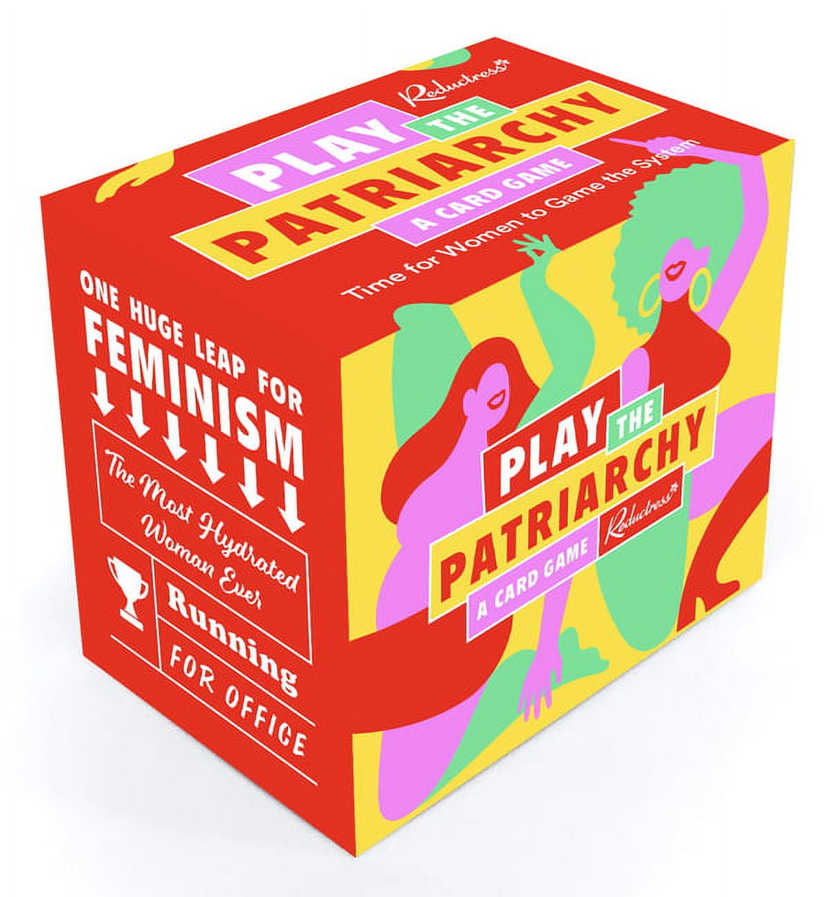 Reductress Presents: Play the Patriarchy : A Card Game (Funny Anti ...