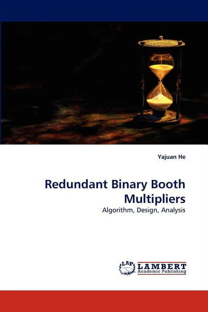 Redundant Binary Booth Multipliers (Paperback) - Walmart.com