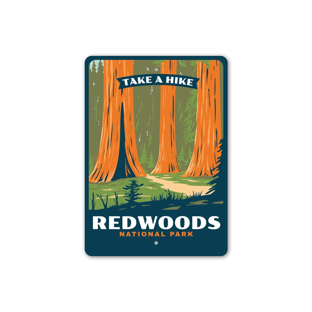 Redwoods National Park Take A Hike Aluminum Metal Decor Sign - 10x14 ...