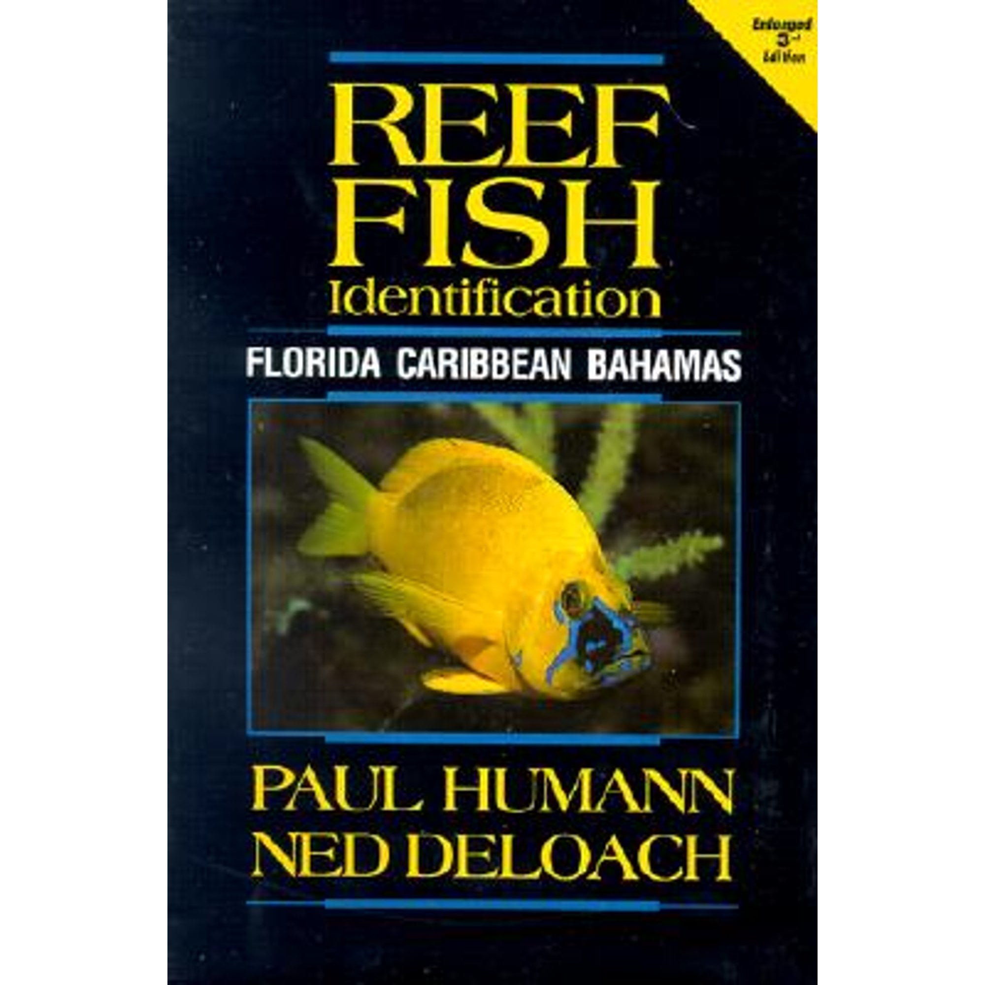 Reef Fish Identification: Florida Caribbean Bahamas (Paperback) by Paul ...