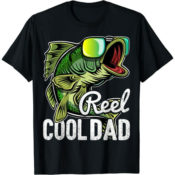 Reel Cool Dad Fish With Sunglasses Funny Father's Day Gift Men T-Shirt ...