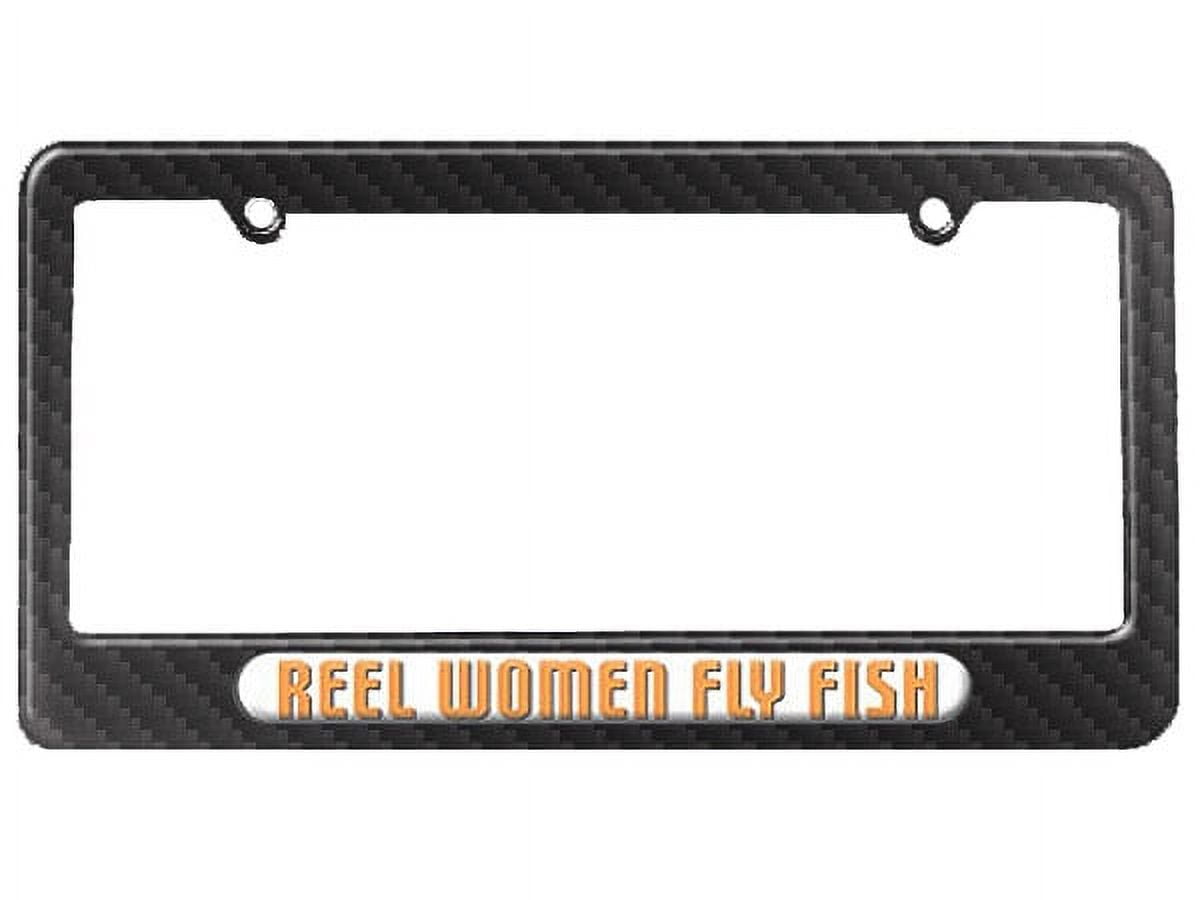 Reel Women Fly Fish - Fishing License Plate Frame - Walmart.com