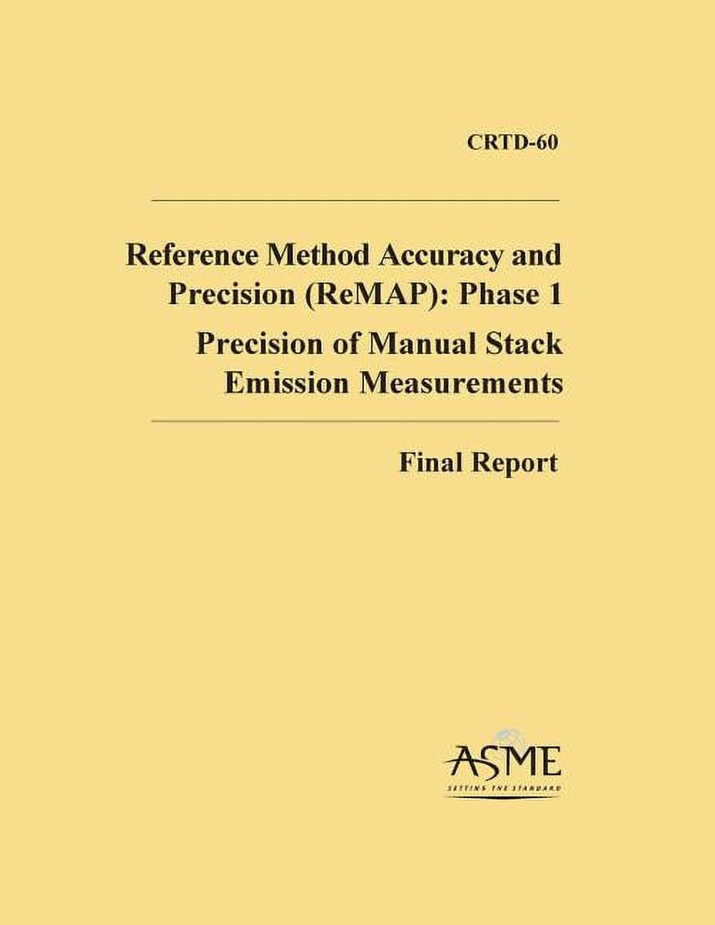 Reference Method Accuracy and Precision (ReMAP): Phase 1: Precision of ...
