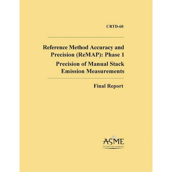 Reference Method Accuracy and Precision (ReMAP): Phase 1: Precision of ...