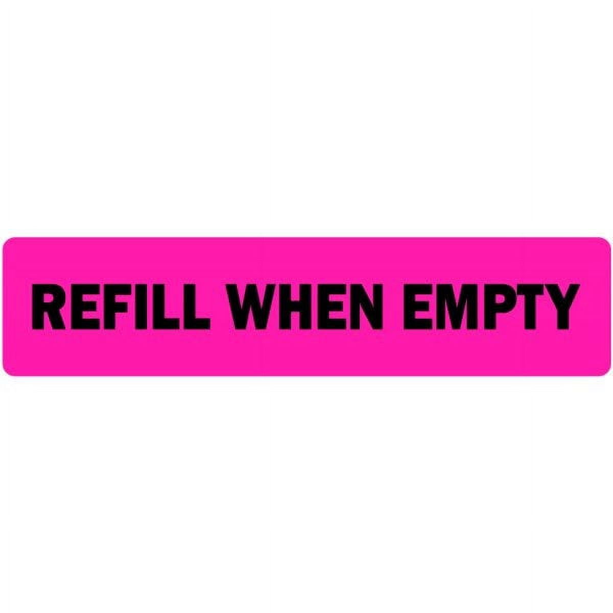 Refill When Empty Veterinary Labels - Walmart.com