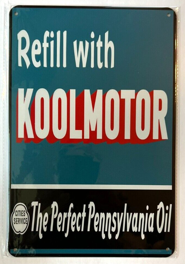 Refill With Koolmotor Motor Oil Vintage Novelty metal aluminium Sign ...