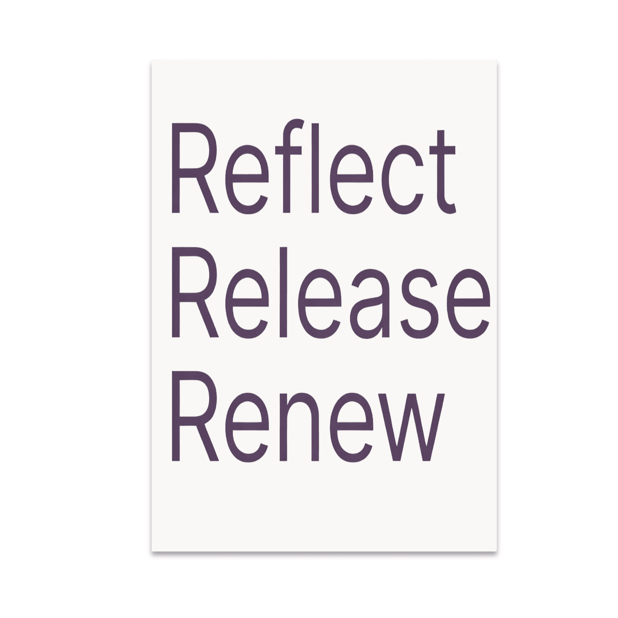 Reflect Release Renew Wall Art - Mindfulness Meditation Seeker - 13x19 ...