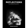 Reflections: On Cinematography, (Hardcover) - Walmart.com