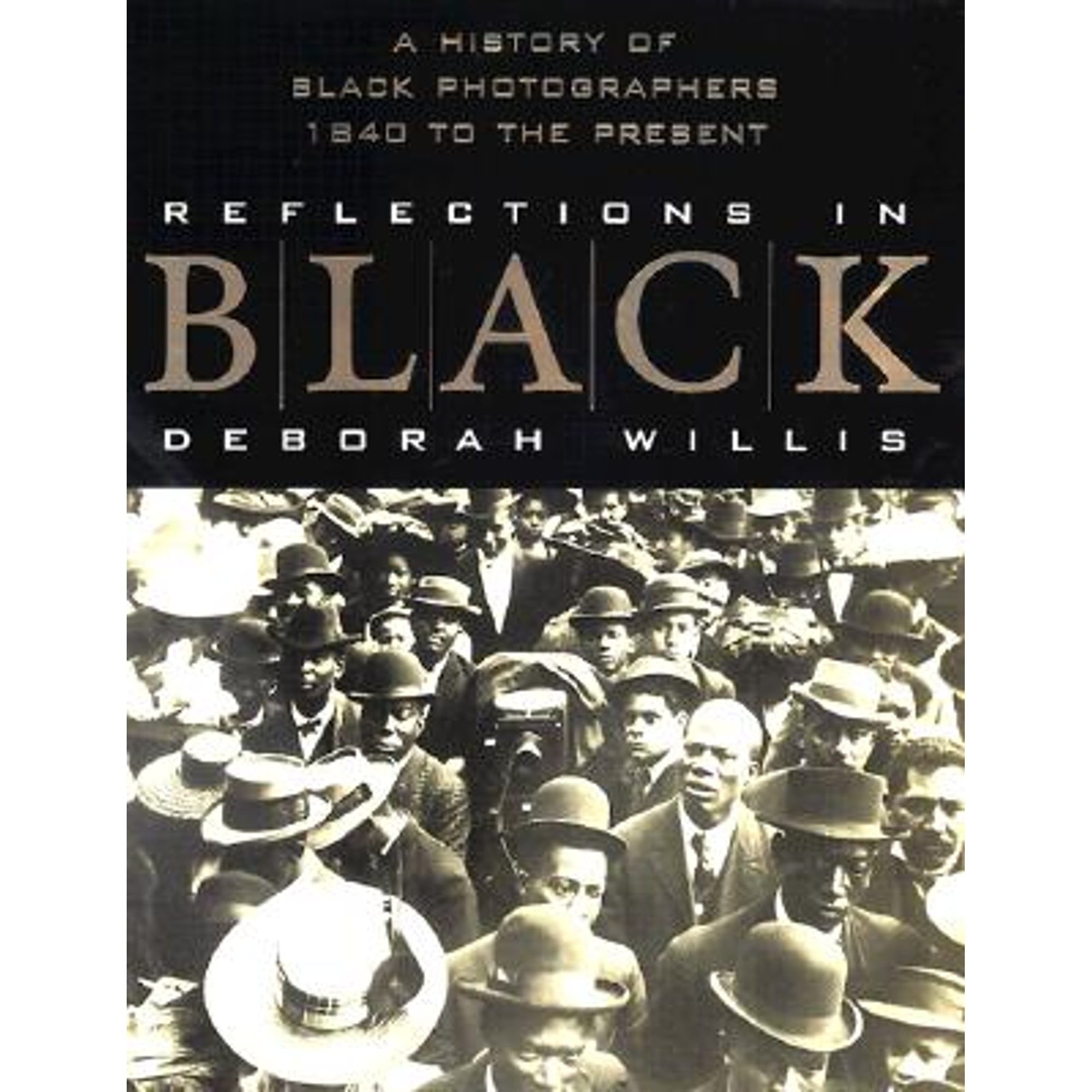Pre-Owned Reflections in Black: A History of Black Photographers, 1840 ...