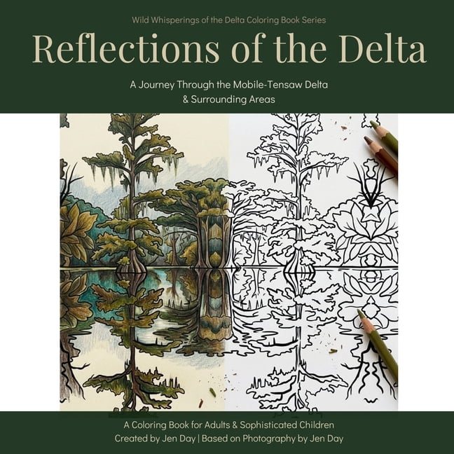 Reflections of the Delta: A Journey through the Mobile-Tensaw Delta ...