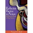 Reflective Practice in Action: 80 Reflection Breaks for Busy Teachers ...