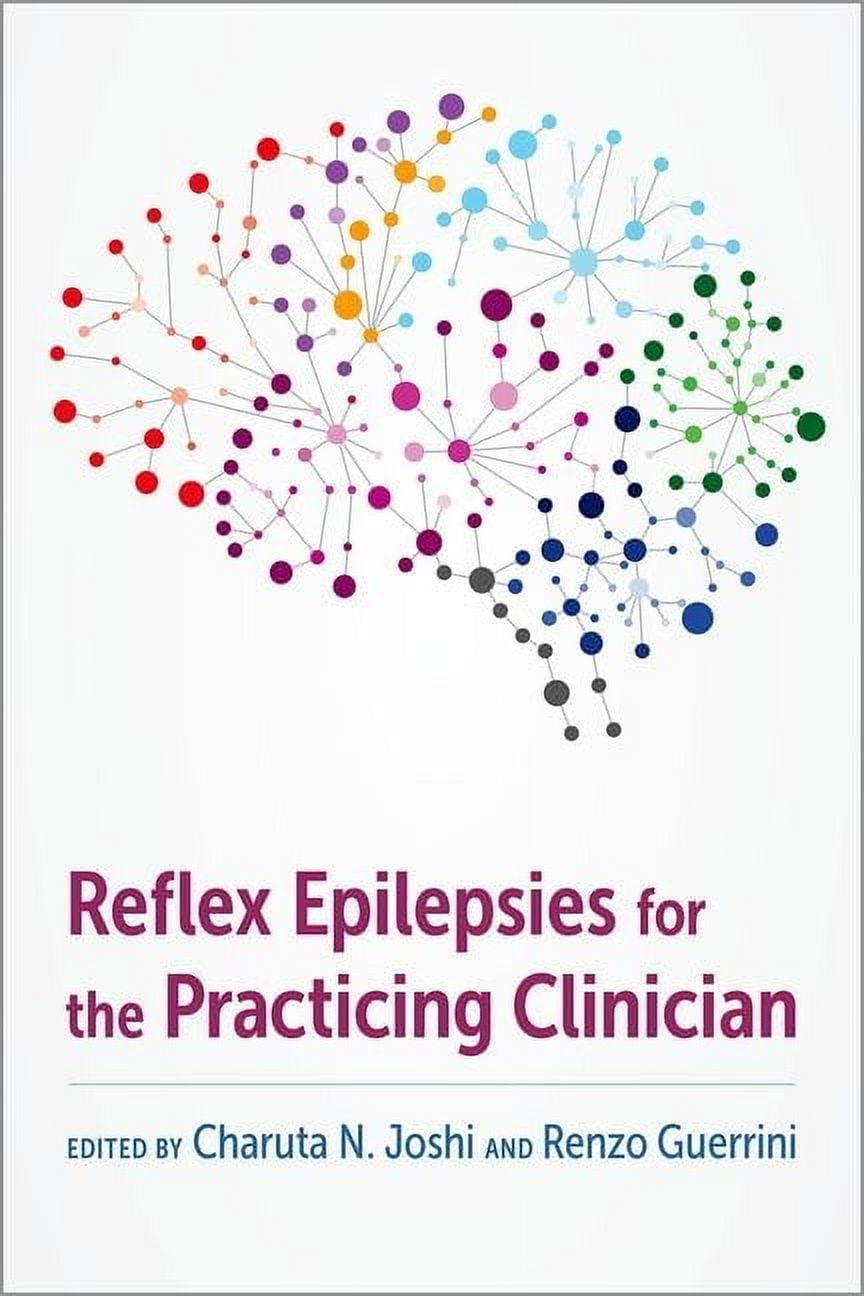 Reflex Epilepsies for the Practicing Clinician, (Hardcover) - Walmart.com