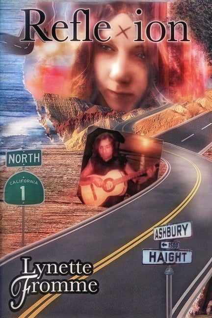Reflexion Revised Edition: Lynette Fromme's Memoir of Her Life with ...