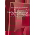 Reflexiones sobre la importancia de la ense?anza de las matem?ticas y ...
