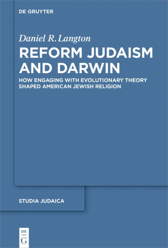 Pre-Owned Reform Judaism and Darwin: How Engaging with Evolutionary ...