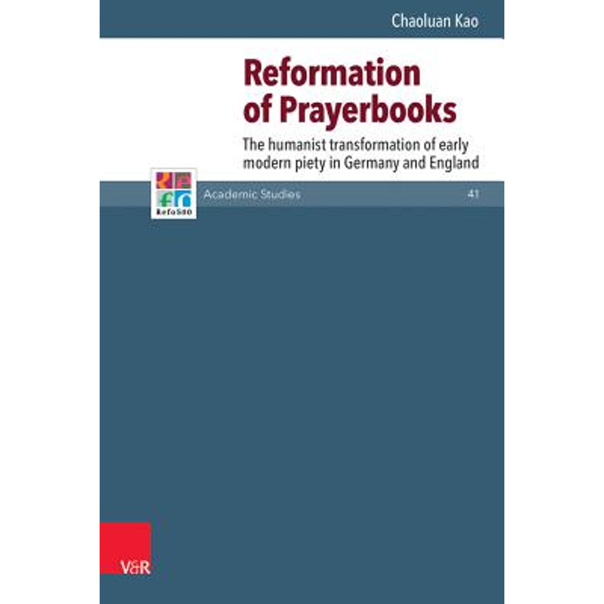 Pre-Owned Reformation of Prayerbooks: The Humanist Transformation of ...