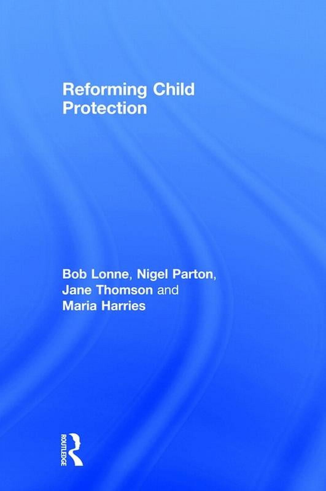 Reforming Child Protection, (Hardcover) - Walmart.com