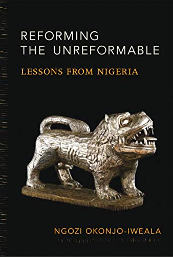 Pre-Owned Reforming the Unreformable : Lessons from Nigeria, Paperback ...