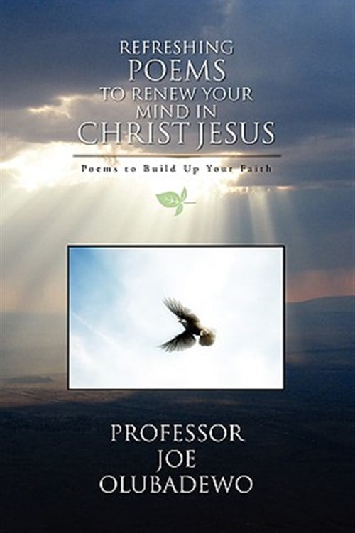 Pre-Owned Refreshing Poems to Renew Your Mind in Christ Jesus : Poems ...