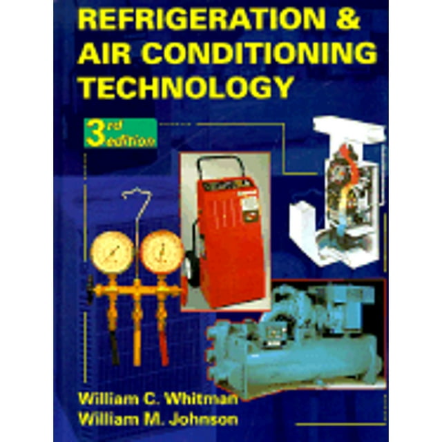 Pre-Owned Refrigeration and Air Conditioning Technology (Hardcover ...