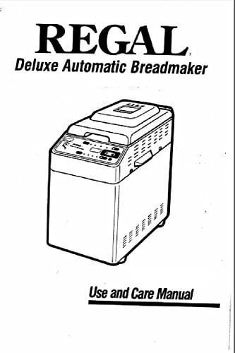 Instruction Manual ONLY for Regal Bread Machine Maker Instruction ...
