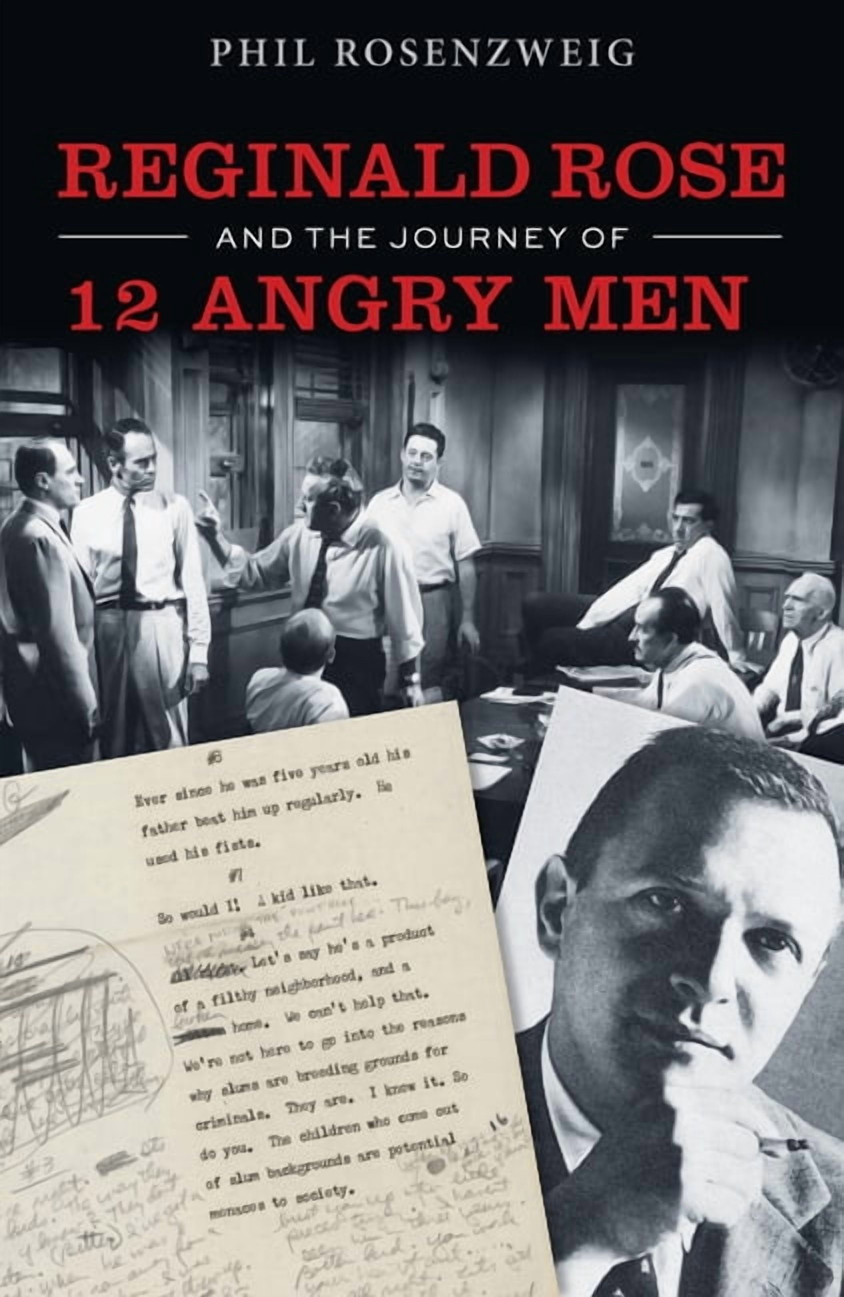 Reginald Rose and the Journey of 12 Angry Men, (Hardcover) - Walmart.com