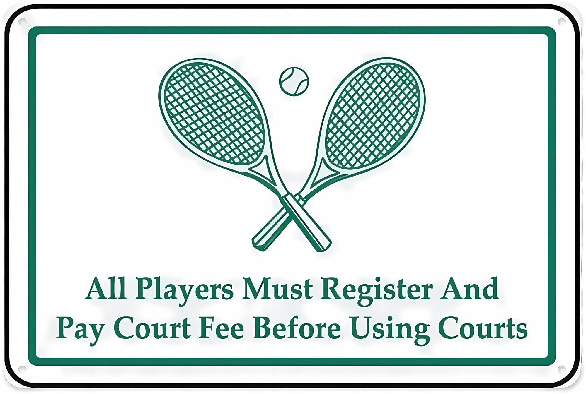 Register And Pay Court Fee Sign - 12×8 Inches, Aluminum Tin Warning ...