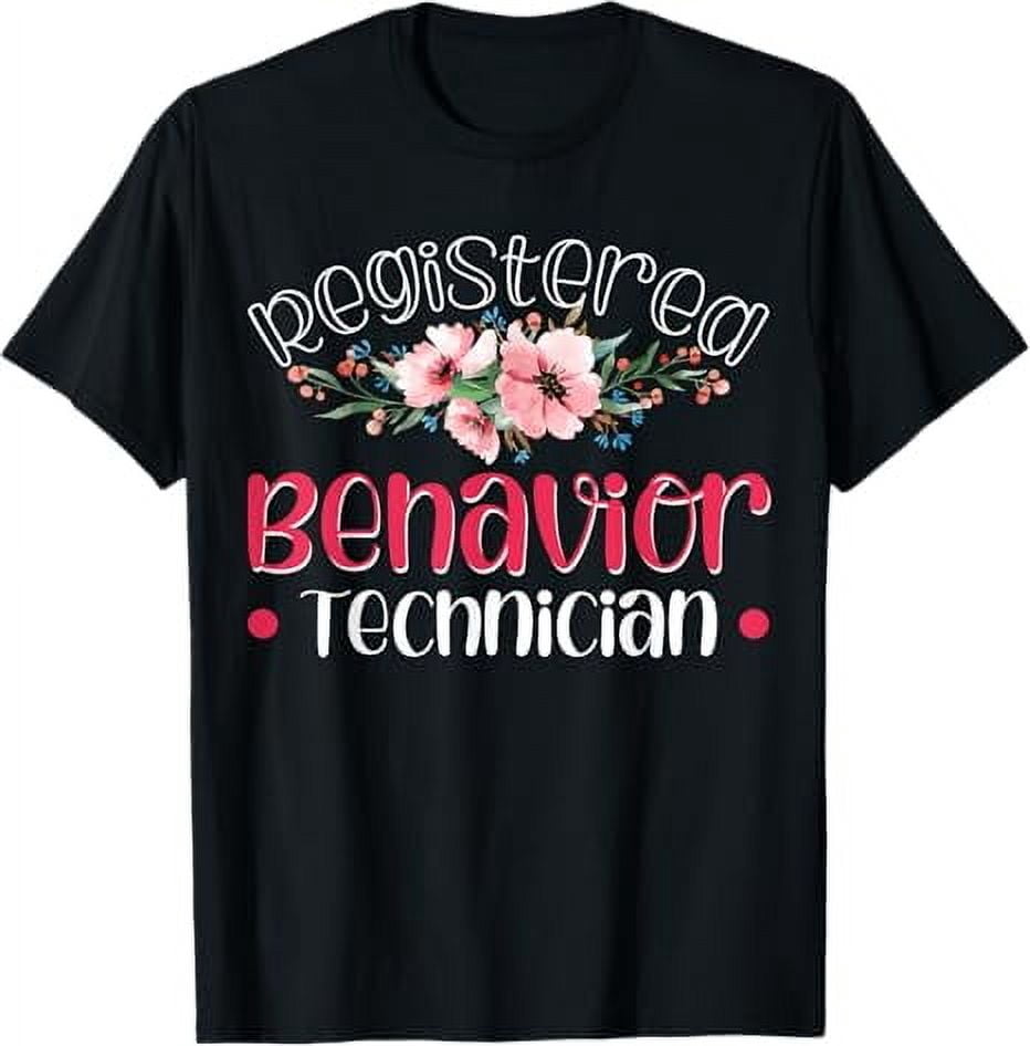 Registered Behavior Technician T-Shirt - Walmart.com