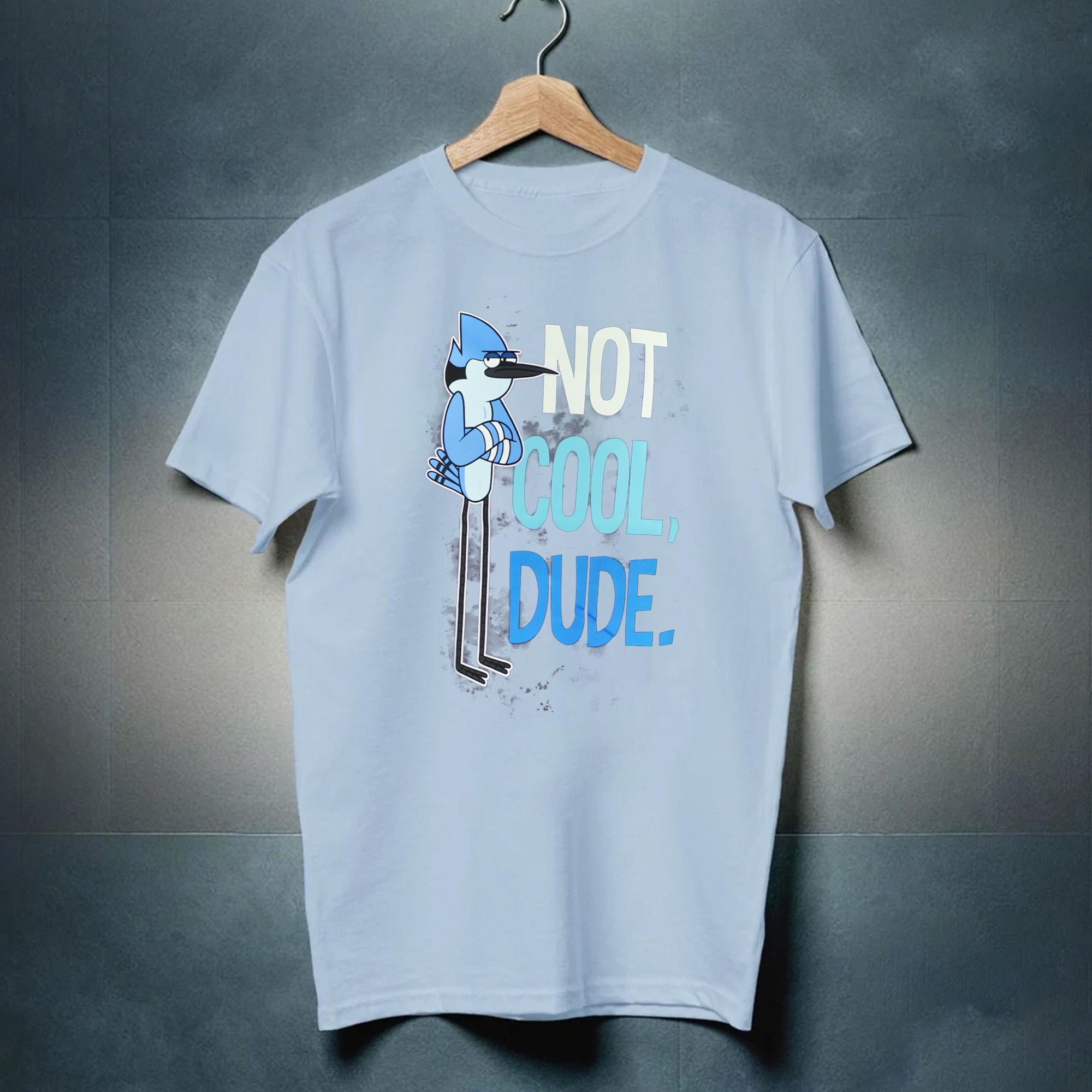 Regular Show Mordecai Not Cool Dude T-Shirt, Regular Show Shirt Fan Gifts, Regular Show Vintage ...