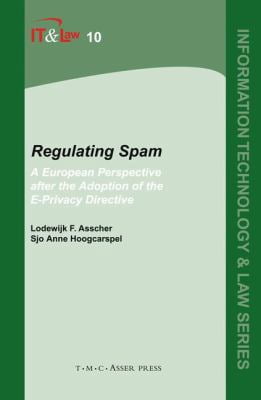Pre-Owned Regulating Spam: A European Perspective After the Adoption of ...