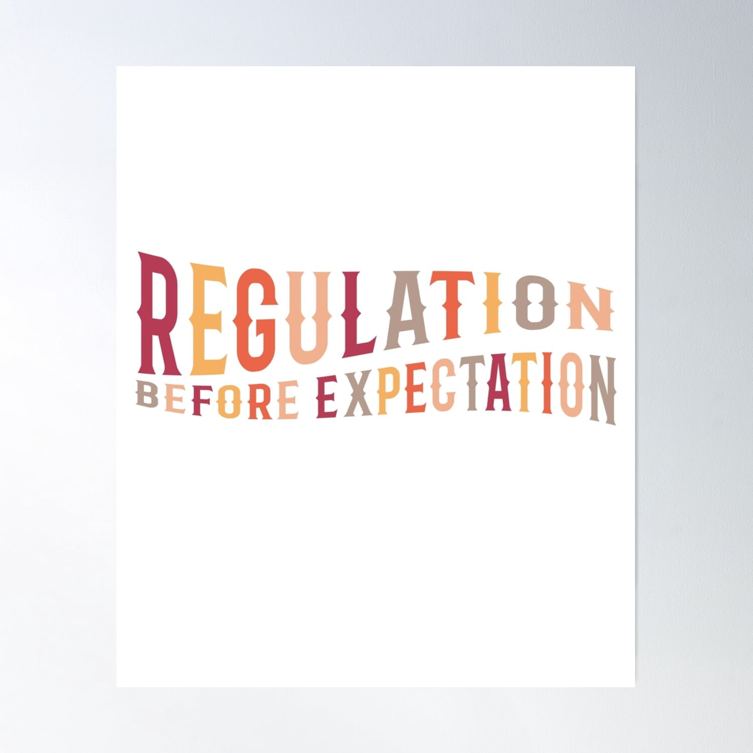 Regulation Before Expectation Autism Social Work Acceptance Poster Wall ...