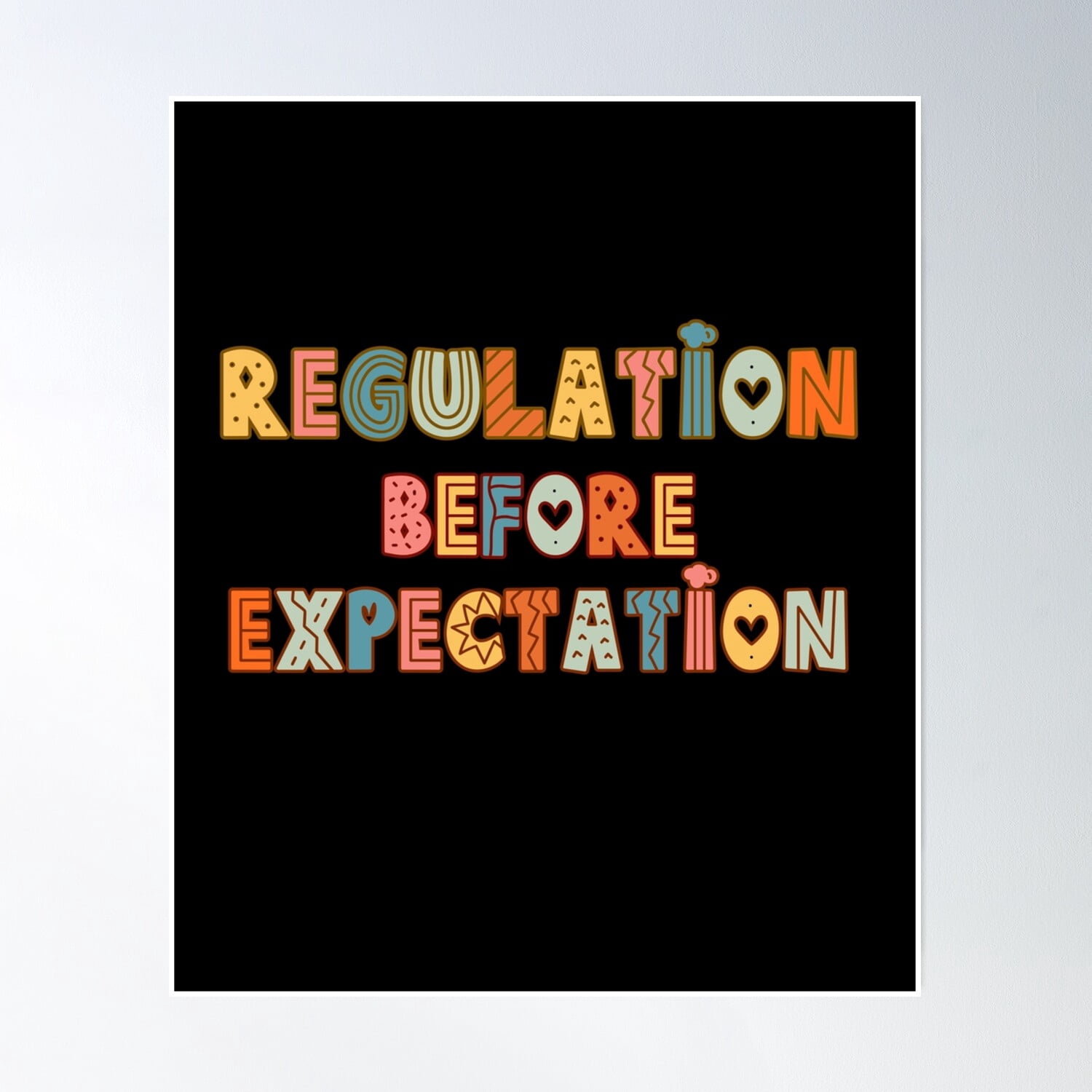 Regulation Before Expectation Neurodiversity Affirming Poster Wall Art ...