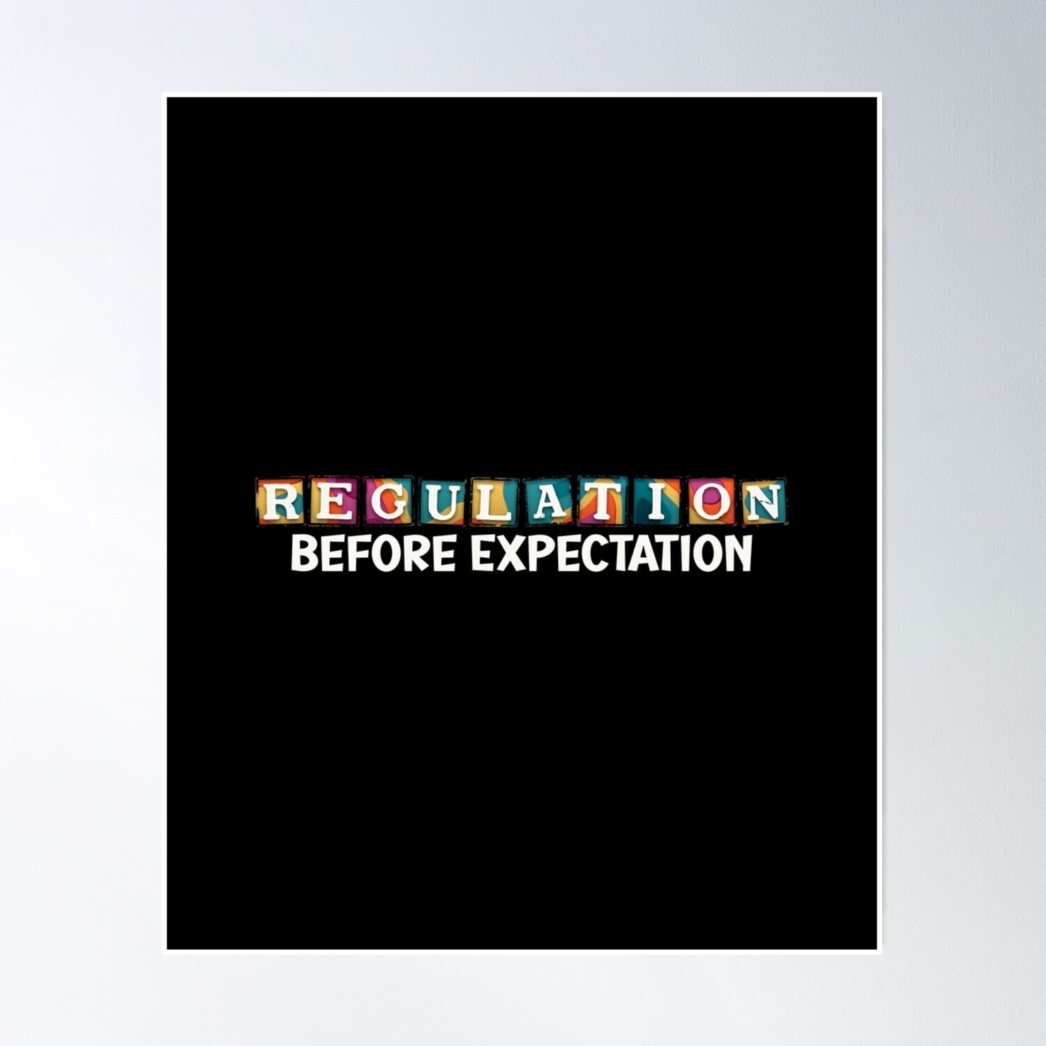 Regulation Before Expectation, Neurodiversity, Emphasizing Poster ...