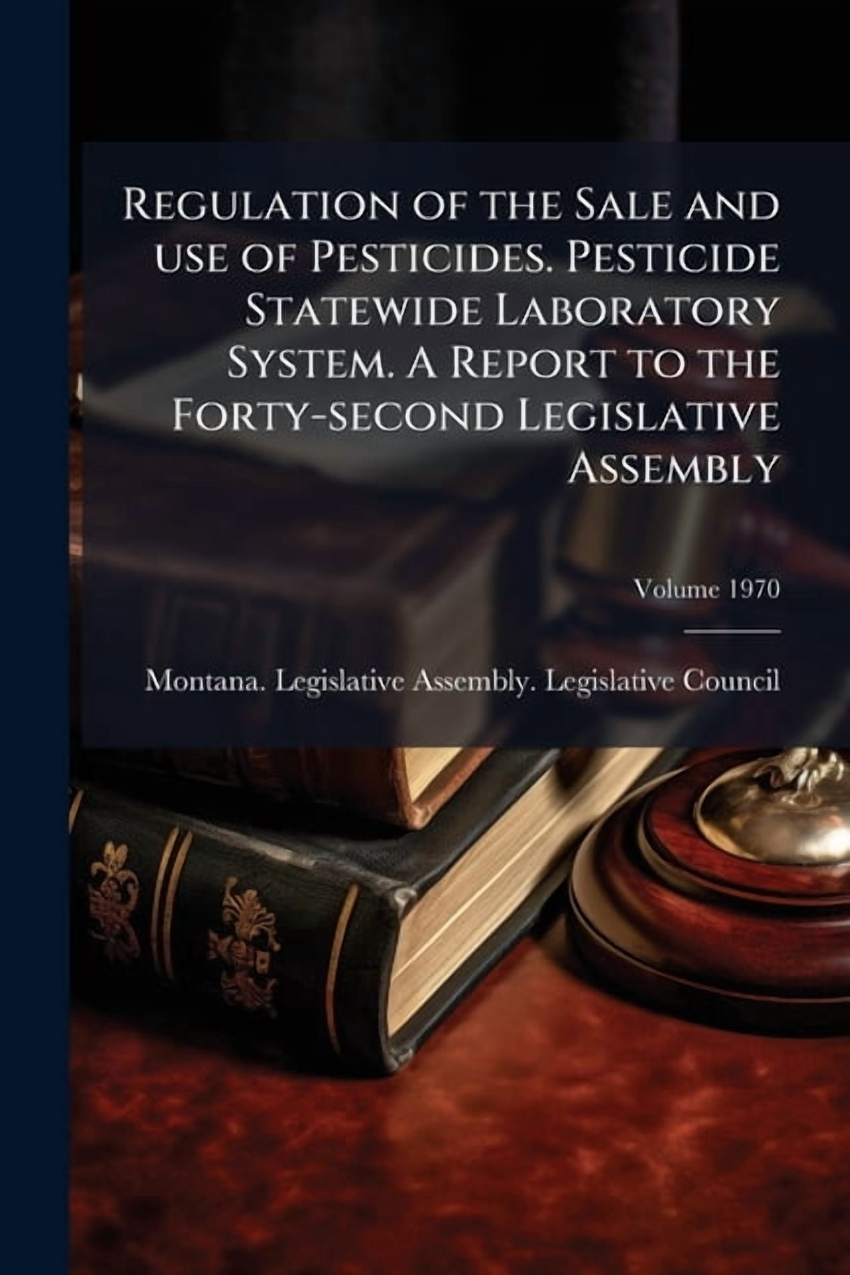 Regulation of the Sale and use of Pesticides. Pesticide Statewide ...
