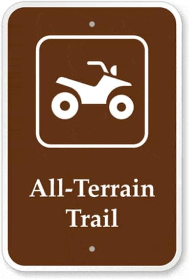 Regulatory - All Terrain Trail Sign - 8"x12" Metal Sign - Tin Warning ...